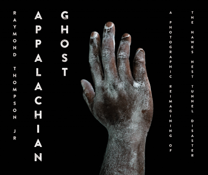 Raymond Thompson’s “Appalachian Ghost” Is a Photographic Excavation of ...